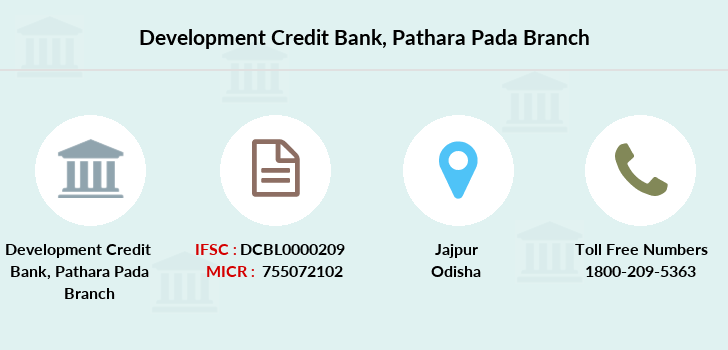 Development Credit Bank Pathara Pada IFSC Code DCBL0000209