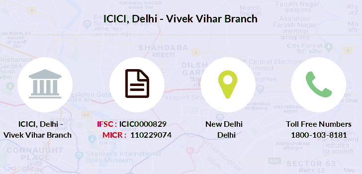 ICICI Delhi - Vivek Vihar IFSC Code ICIC0000829