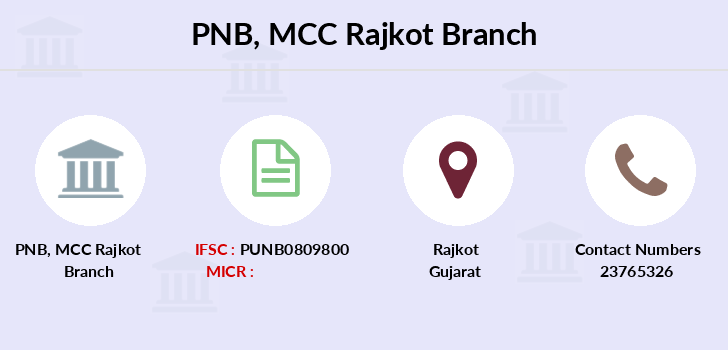 PNB MCC Rajkot IFSC Code PUNB0809800