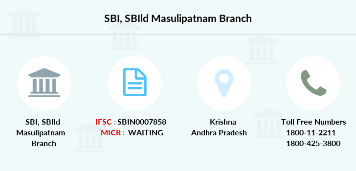 SBI SBIld Masulipatnam IFSC Code SBIN0007858