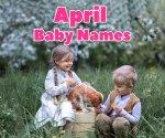 40 Beautiful April baby names