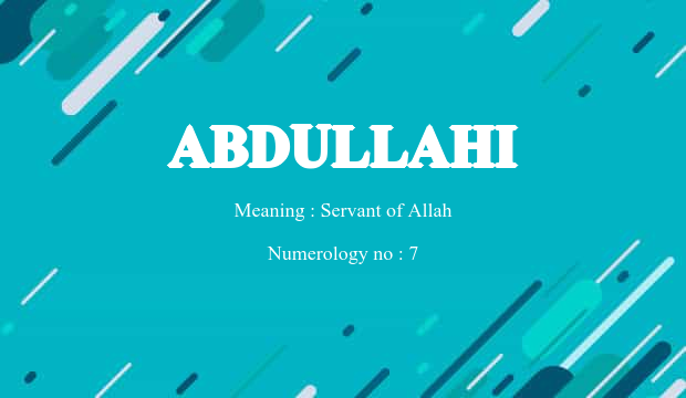 Abdullahi Name Meaning