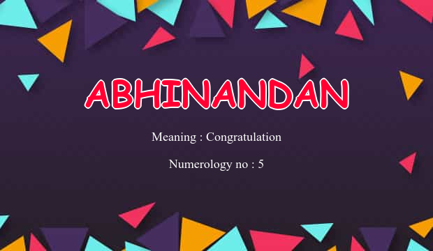 Abhinandan Name Meaning