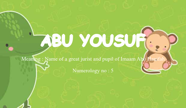 Abu Yousuf Name Meaning