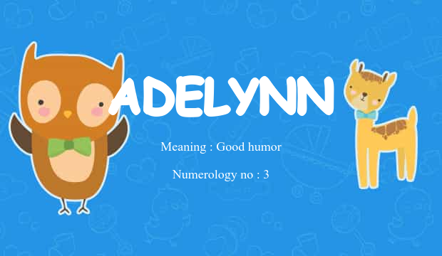 Adelynn Name Meaning