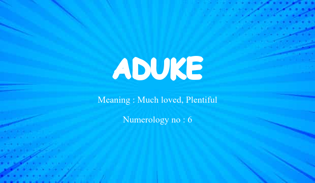 Aduke Name Meaning