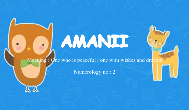 Amanii Name Meaning