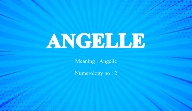 Angelle Name Meaning