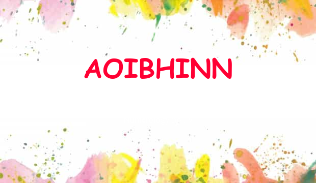 Aoibhinn Name Meaning