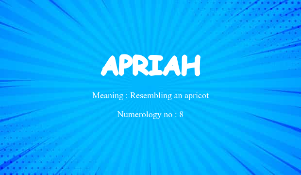 Apriah Name Meaning