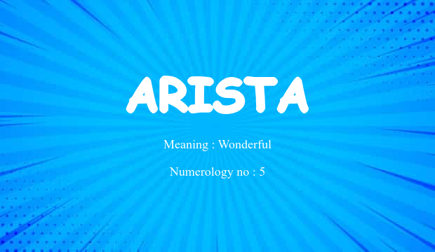 Arista Name Meaning
