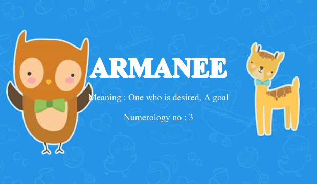 Armanee Name Meaning