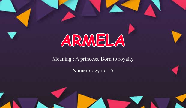 Armela Name Meaning