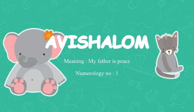 Avishalom Name Meaning