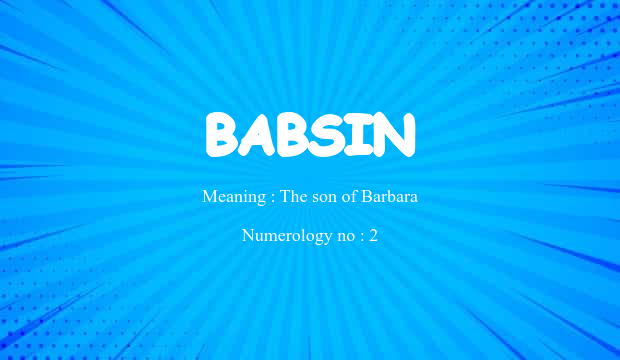 Babsin Name Meaning