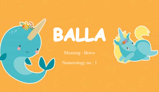 Balla Name Meaning