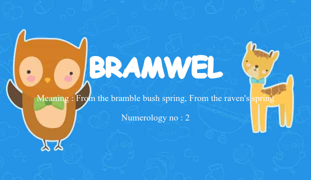 Bramwel Name Meaning