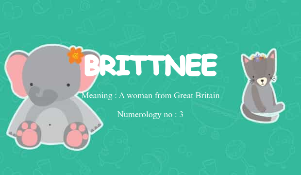 Brittnee Name Meaning