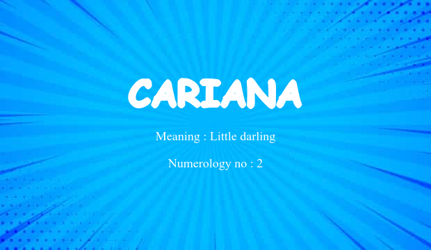 Cariana Name Meaning