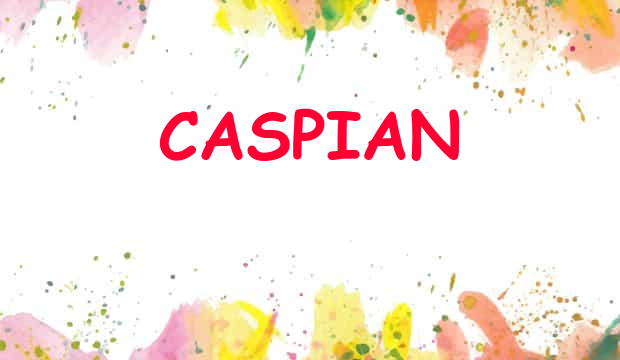 Caspian Name Meaning