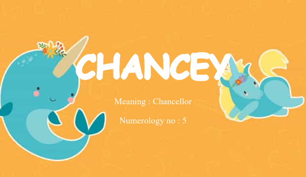 Chancey Name Meaning