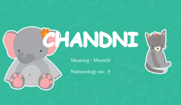 Chandni Name Meaning