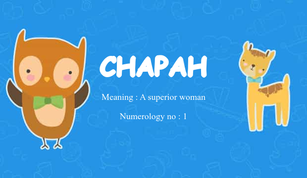 Chapah Name Meaning