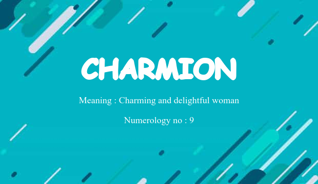 Charmion Name Meaning