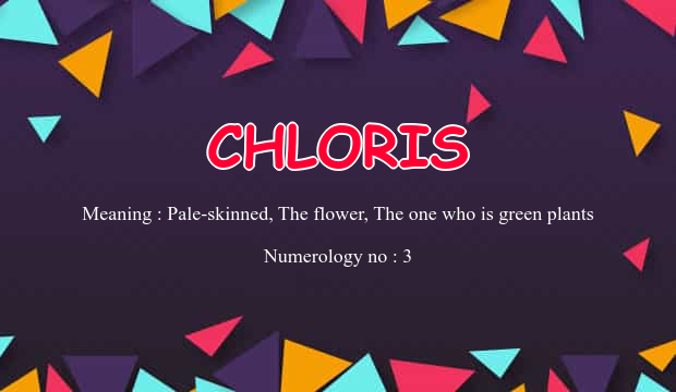 Chloris Name Meaning