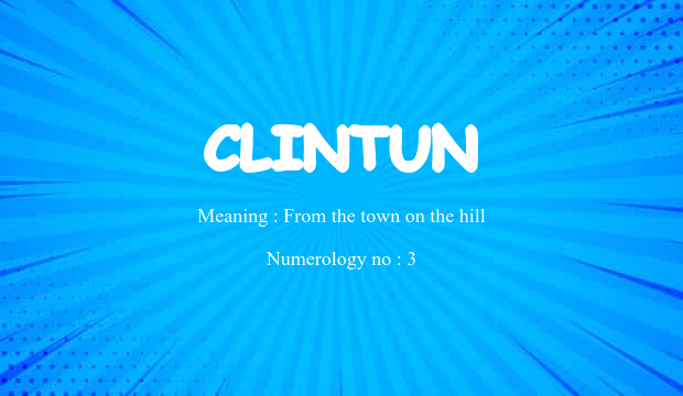 Clintun Name Meaning