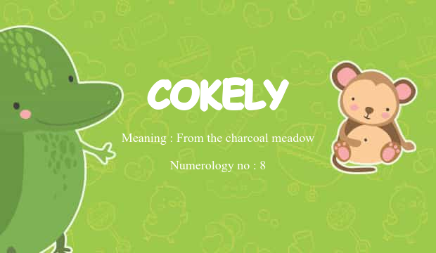 Cokely Name Meaning
