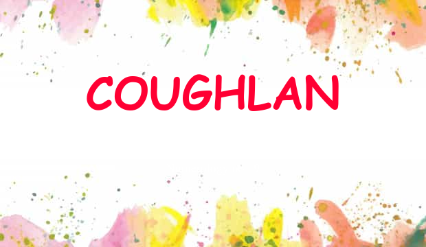 Coughlan Name Meaning