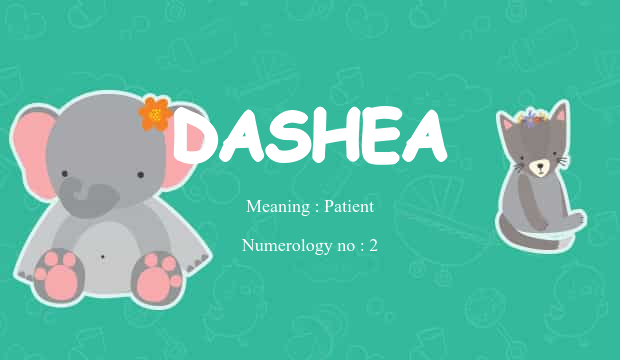 Dashea Name Meaning