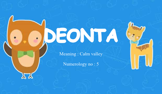 Deonta Name Meaning