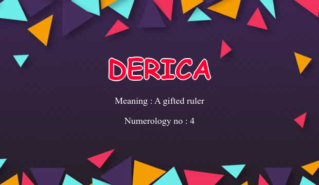 Derica Name Meaning
