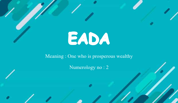 Eada Name Meaning