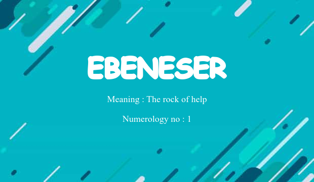 Ebeneser Name Meaning