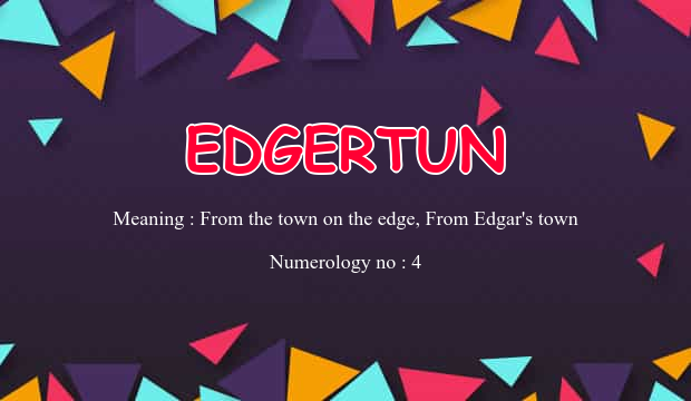 Edgertun Name Meaning