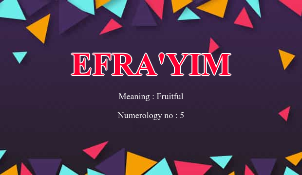 Efra'yim Name Meaning
