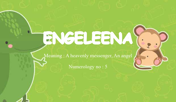 Engeleena Name Meaning
