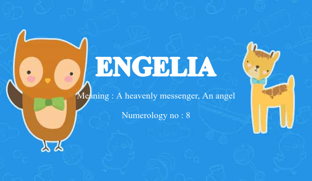 Engelia Name Meaning