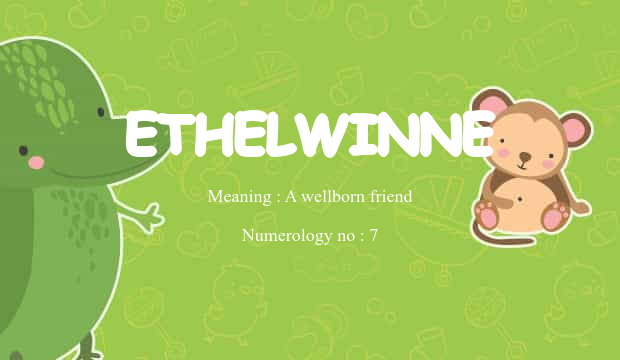 Ethelwinne Name Meaning
