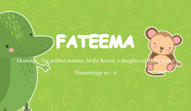 Fateema Name Meaning