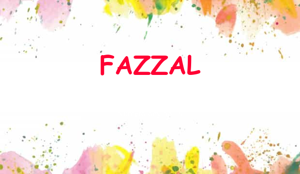 Fazzal Name Meaning