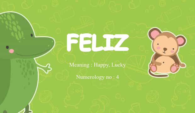Feliz Name Meaning