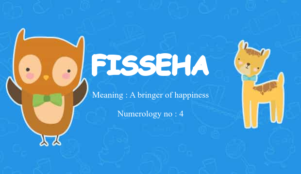 Fisseha Name Meaning
