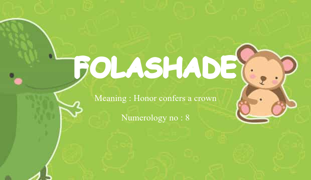 Folashade Name Meaning