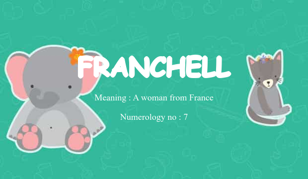 Franchell Name Meaning