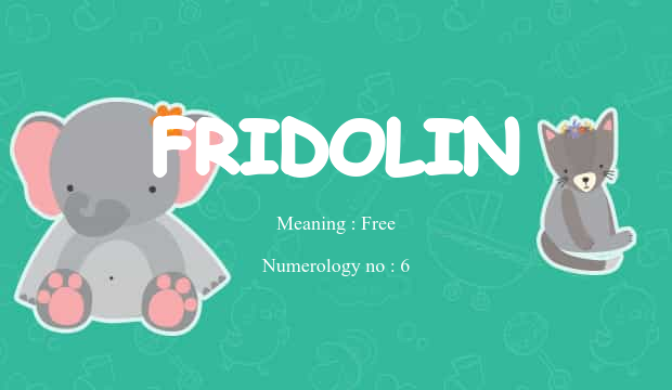 Fridolin Name Meaning