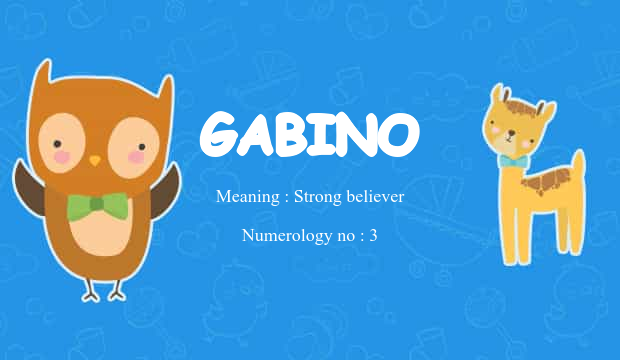 Gabino Name Meaning